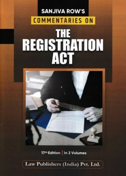Commentaries on The Registration Act (In 2 Volumes)